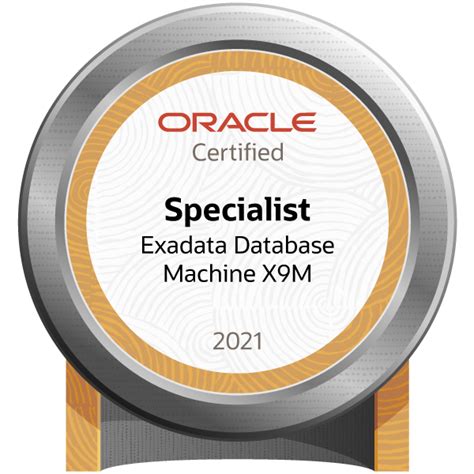 oracle exadata database machine x9m certified implementation specialist credly
