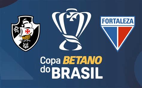 Vasco X Fortaleza Pela Copa Do Brasil Onde Assistir Ao Vivo