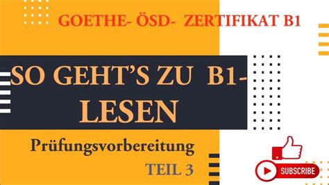 Goethe und Ösd Zertifikat B1 So geht s Zu B1 Lesen LESEN B1