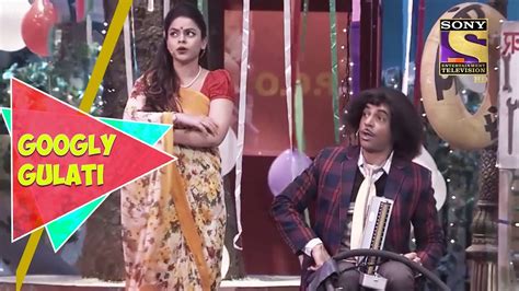 Dr Gulati S Wife Elopes Googly Gulati The Kapil Sharma Show YouTube