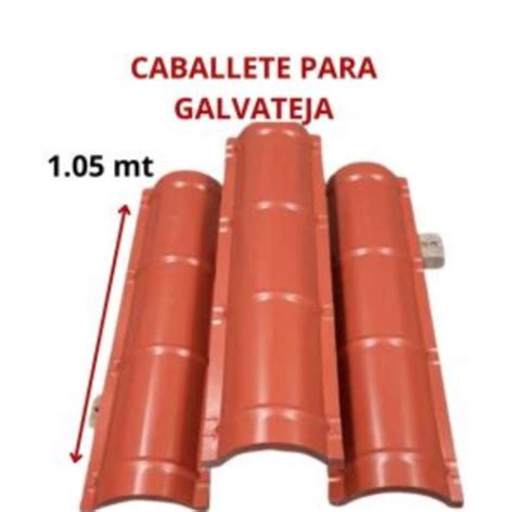 CABALLETE PARA GALVATEJA 1 05 MT Macro Aceros