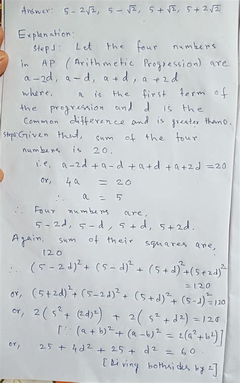 find four numbers in a p whose sum is 20 and the sum of whose sqare is120