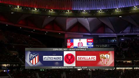 Atletico Madrid Vs Sevilla Full Match Replay Copa Del Rey 2023 2024