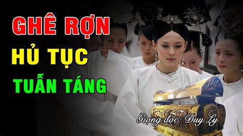Ghê rợn thủ tục tuẫn táng khi Hoàng đế băng hà Hé lộ sự thật tàn độc