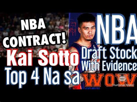 Kai Sotto Top 4 Na Sa NBA Draft Stock At CJ Bruton Tiwala Sa Pag First