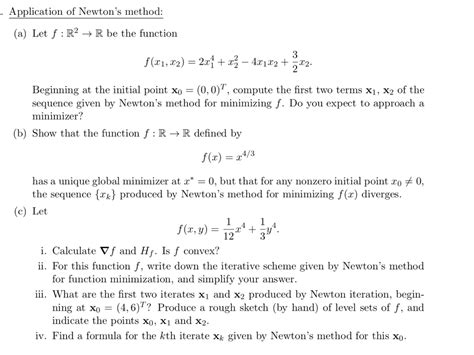 solved application of newton s method a let f r2 → r be