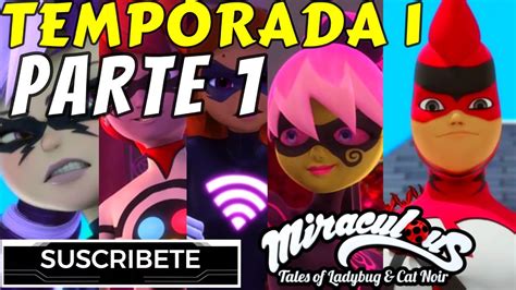 Miraculous Ladybug T Capitulos Resumen Youtube