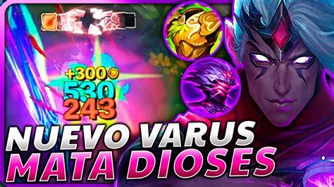 PERO QUE ES ESTA MIERD el NUEVO VARUS TOP y SU BUILD MÁS