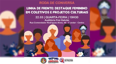 Secretaria da Cultura e Secretaria da Mulher chamam a população para