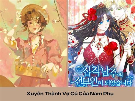 30 truyện xuyên không thành nữ phụ phản diện độc ác nhất Coolmate