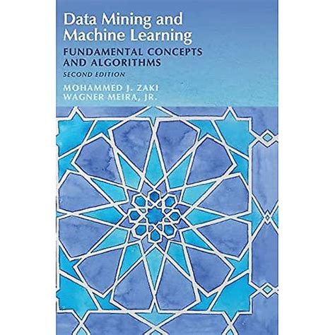 data mining and machine learning fundamental concepts and algorithms fruugo be