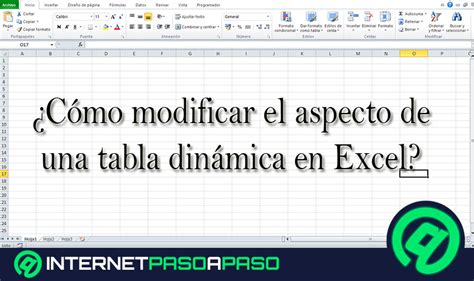 Modificar Tabla Din Mica En Excel Gu A Paso A Paso