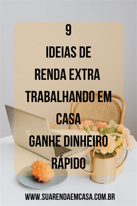 Ganhar Renda Extra em Casa 9 Ideias para Ganhar Dinheiro Rápido