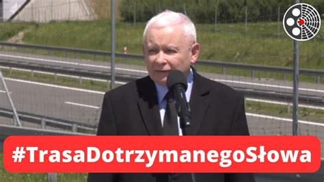 Konferencja prasowa TrasaDotrzymanegoSłowa z udziałem Prezesa PiS J