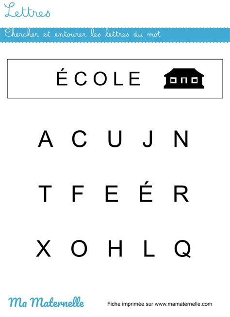 Lettres Chercher Et Entourer Les Lettres Du Mot Ma Maternelle