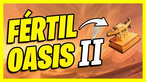 UN FÉRTIL OASIS BAJO LAS DUNAS 2 GENSHIN IMPACT BARCA DE LAS ALMAS