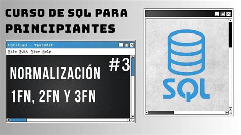 Curso Completo De Sql Normalizaci N Fn Fn Y Fn Clase