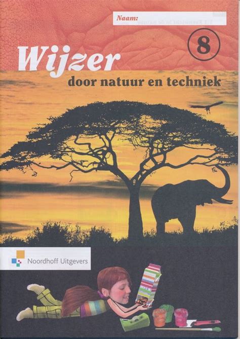 Wijzer Door De Natuur En Techniek Versie 2 Werkboek Groep 8 Per Stuk