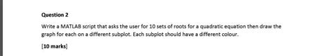 solved question 2 write a matlab script that asks the user
