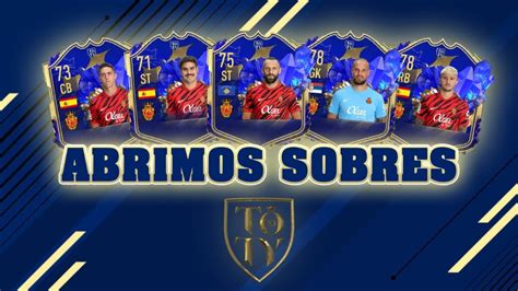 PACK OPENING Mallorquinista Buscando TOTYs En FIFA23 YouTube
