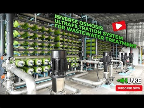 How To Use Ultrafiltration And Reverse Osmosis Systems In Wastewater