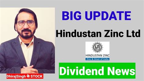 Hindustan Zinc Latest News Big Update Hindustan Zinc Dividend News