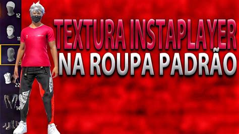 TEXTURA INSTAPLAYER NA ROUPA PADRÃO V2 ESCONDE COLETE E CAPACETE