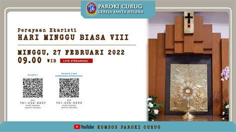 MISA MINGGU BIASA VIII 27 FEBRUARI 2022 09 00 WIB Paroki Curug Gereja