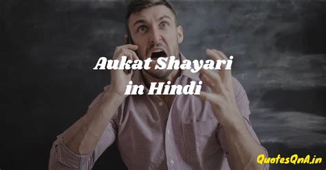 80 Aukat Shayari In Hindi QuotesQna