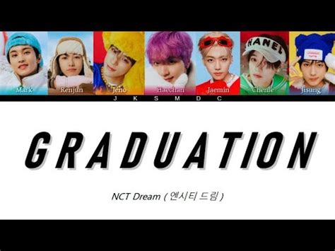 Nct Dream Graduation Color Coded Lyrics Han Rom Eng Youtube