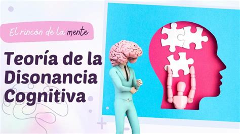 Teoría de la Disonancia Cognitiva Academia Gratuita