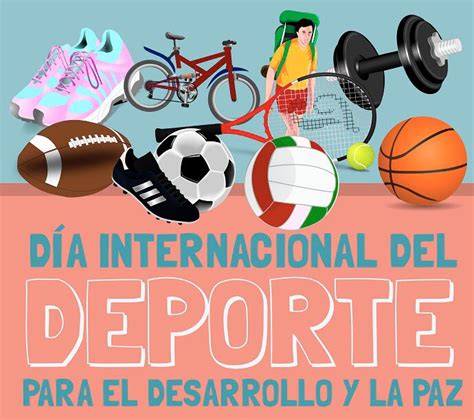Hoy 06 de Abril se celebra el Día Internacional del Deporte para el