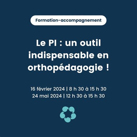 Le PI un outil indispensable en orthopédagogie