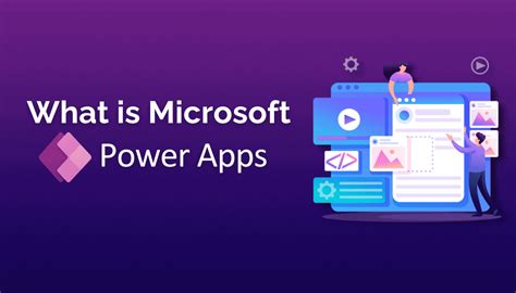What Is Microsoft Power Apps Highlights And Value Automation