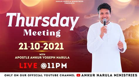 Thursday Meeting Re Telecast Ankur Narula Ministries