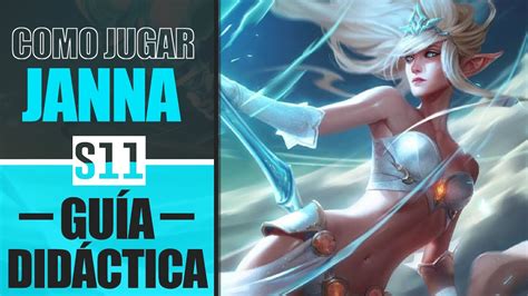 JANNA S11 SUPPORT GUÍA CÓMO JUGAR CON JANNA RUNAS OBJETOS