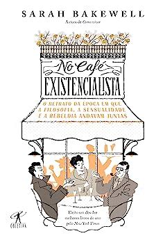 Amazon br eBooks Kindle No café existencialista O retrato da
