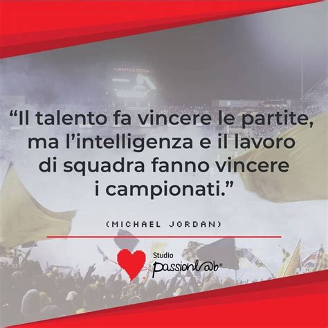 Frasi Belle Sul Lavoro Di Squadra Le Più E Interessanti Da