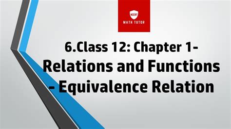 2nd puc maths relation and functions class 12 maths relation and function equivalence relation