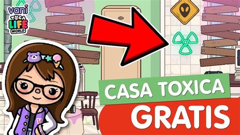 NUEVA CASA GRATIS TOXICA EN TOCA LIFE WORLD TOCA BOCA VANI