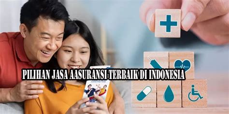 11 Asuransi Kesehatan Terbaik Di Indonesia 2023 Untuk Melindungi Anda