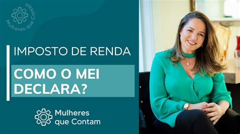 Como O Mei Declara O Imposto De Renda Pessoa F Sica Youtube