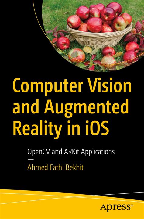 Computer Vision And Augmented Reality In IOS OpenCV And ARKit