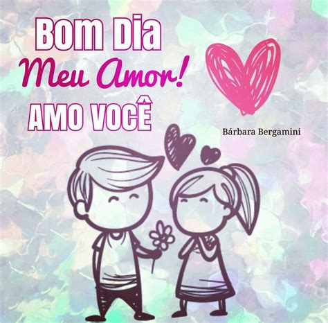 Mensagem Carinhosa De Bom Dia Amor Mensagens De Bom Dia
