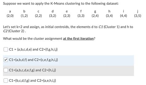 solved suppose we want to apply the k means clustering to