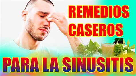 Remedios caseros para la SINUSITIS CRÓNICA Con estos métodos Caseros