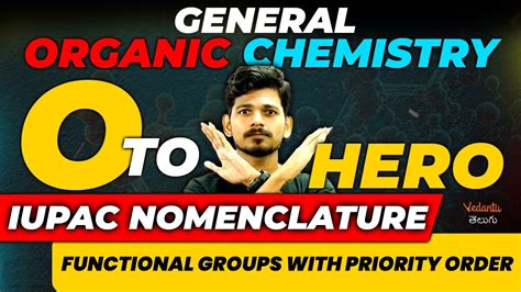 IUPAC Nomenclature Functional Groups With Priority Order GOC EAMCET