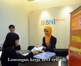 Lowongan Kerja Bank BNI Syariah Terbaru Desember 2013 REKRUTMEN