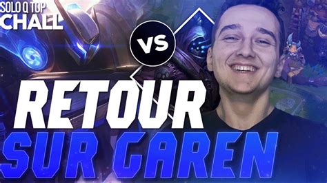 JE RETOURNE SUR GAREN CRITIQUE Challenger EUW Top Garen Vs Jax
