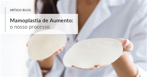 mamoplastia de aumento Blog Faccia Cirurgia Plástica e Clínica de
